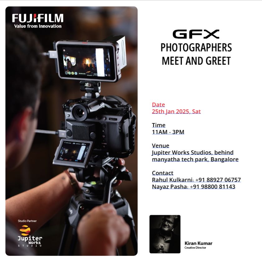 Fujifilm Photographers Meet - Jan 25th Bangalore - Jupiter Works